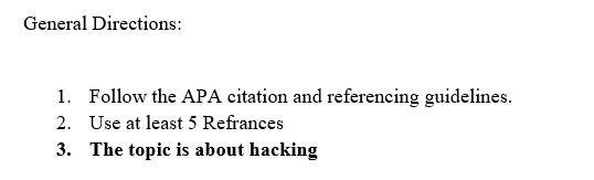 Solved General Directions: 1. Follow the APA citation and | Chegg.com