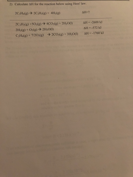 Solved 2) Calculate ΔΗ for the reaction below using Hess' | Chegg.com