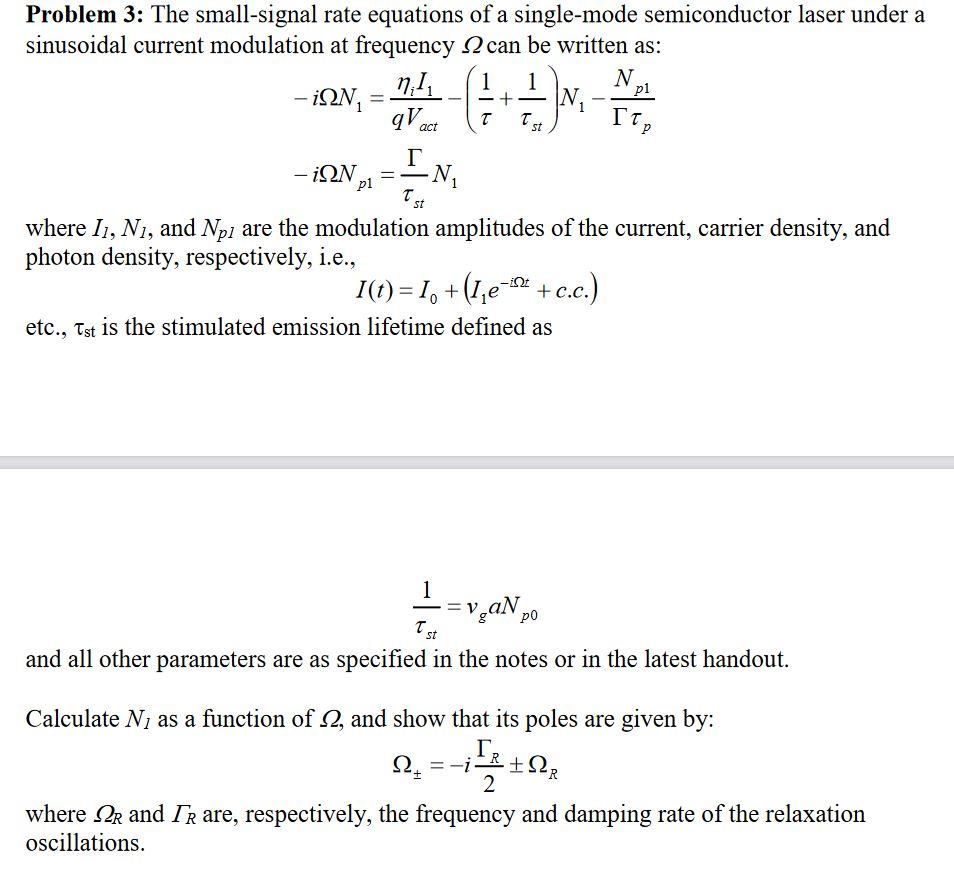 Problem 3: The small-signal rate equations of a | Chegg.com