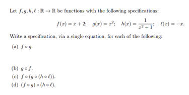 Solved Let f,g,h,ℓ:R→R be functions with the following | Chegg.com