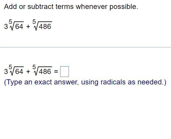 Solved Add or subtract terms whenever possible. 3564+5486 | Chegg.com
