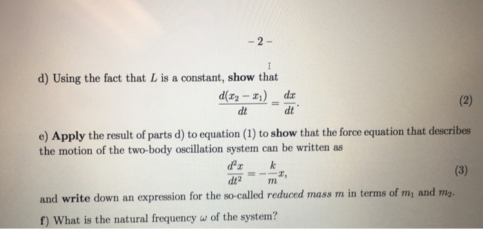 Solved 1. Fun' Problems Problem 1: Two-body Oscillations | Chegg.com