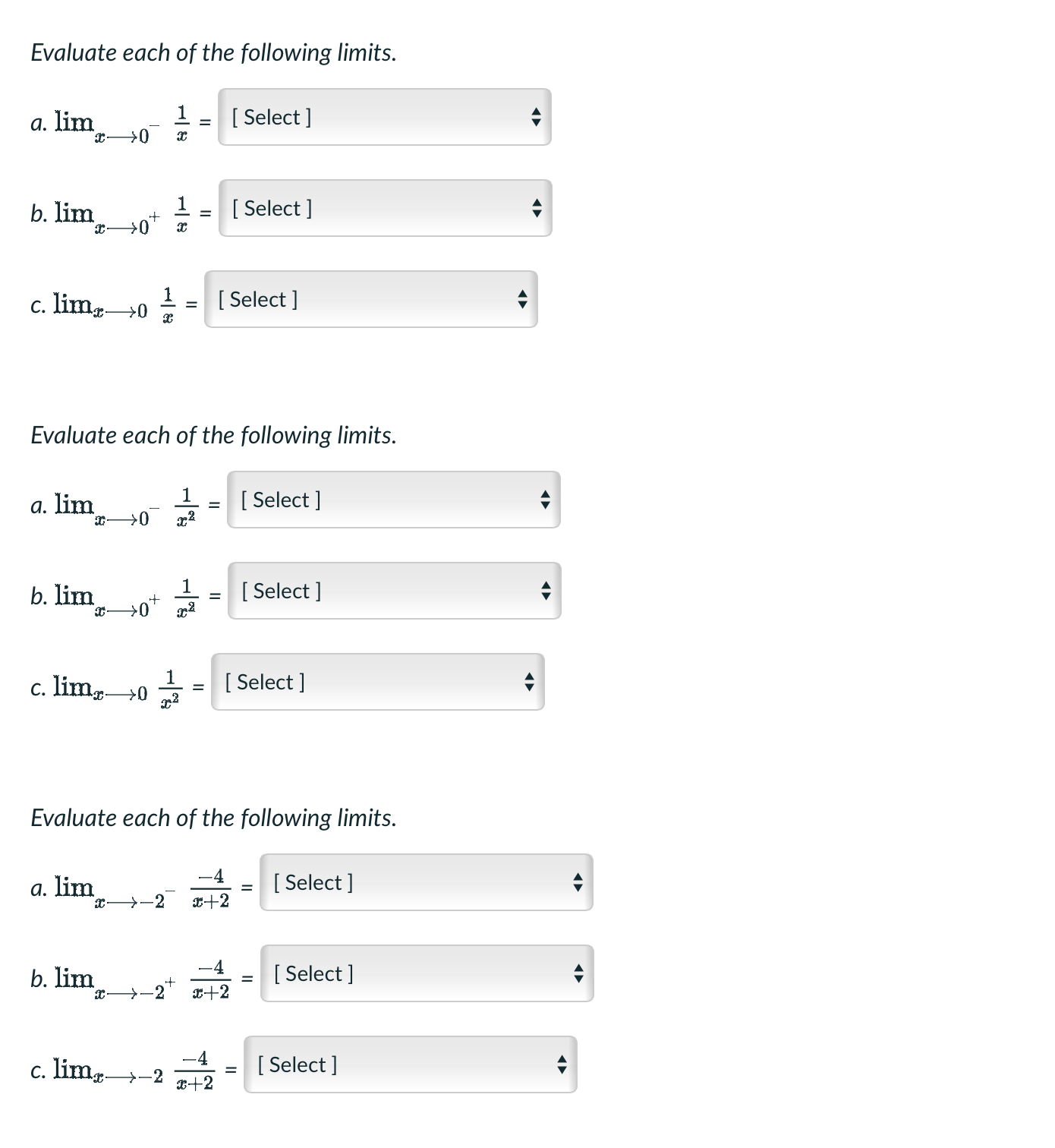 Solved Evaluate each of the following limits. a. limx→0−x1= | Chegg.com