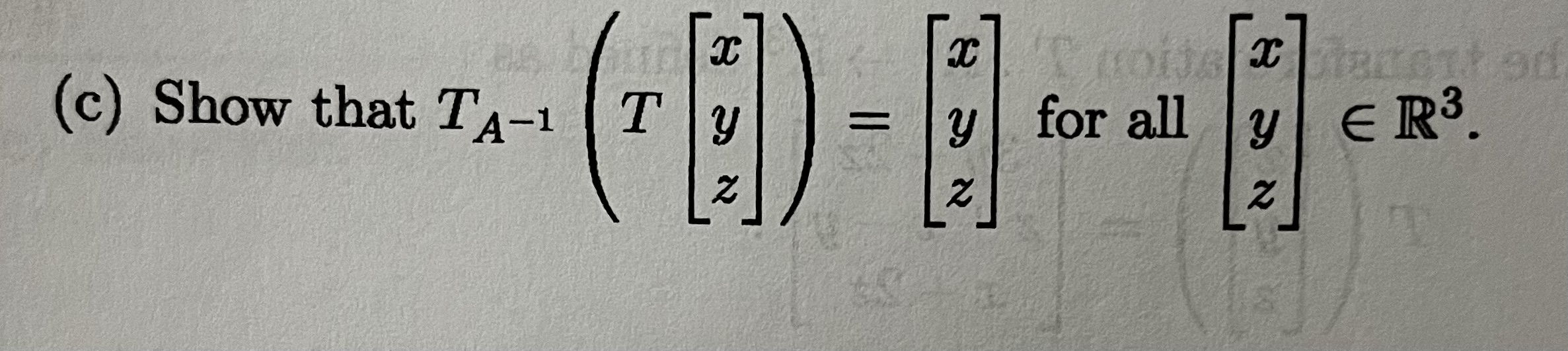 Solved 6) (7 numbers) Consider the transformation T:R3→R3 | Chegg.com
