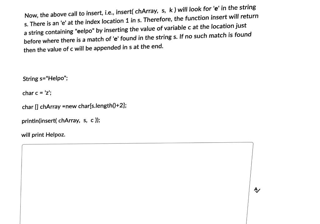 Solved Now, the above call to insert, i.e., insert( chArray, | Chegg.com