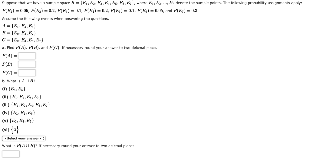 Suppose that we have a sample space S = {Ei, E2,E3, | Chegg.com