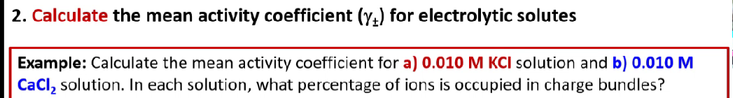 Solved Calculate the mean activity coefficient (γ+-)for | Chegg.com