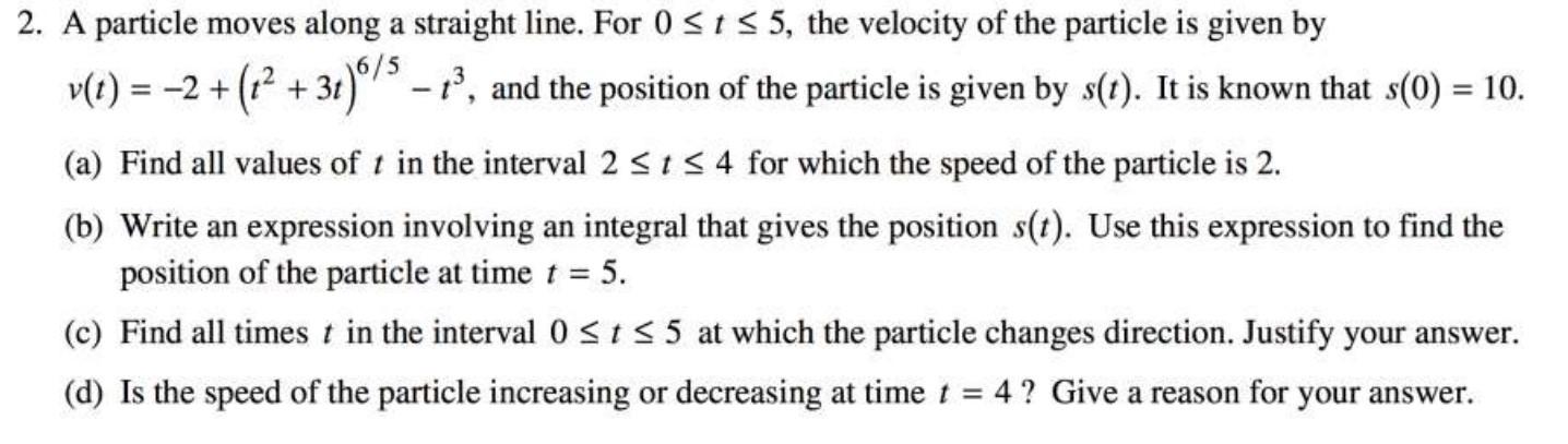 Solved = 2. A particle moves along a straight line. For 0 | Chegg.com