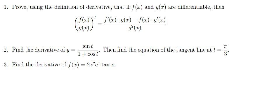 Solved 1. Prove, using the definition of derivative, that if | Chegg.com