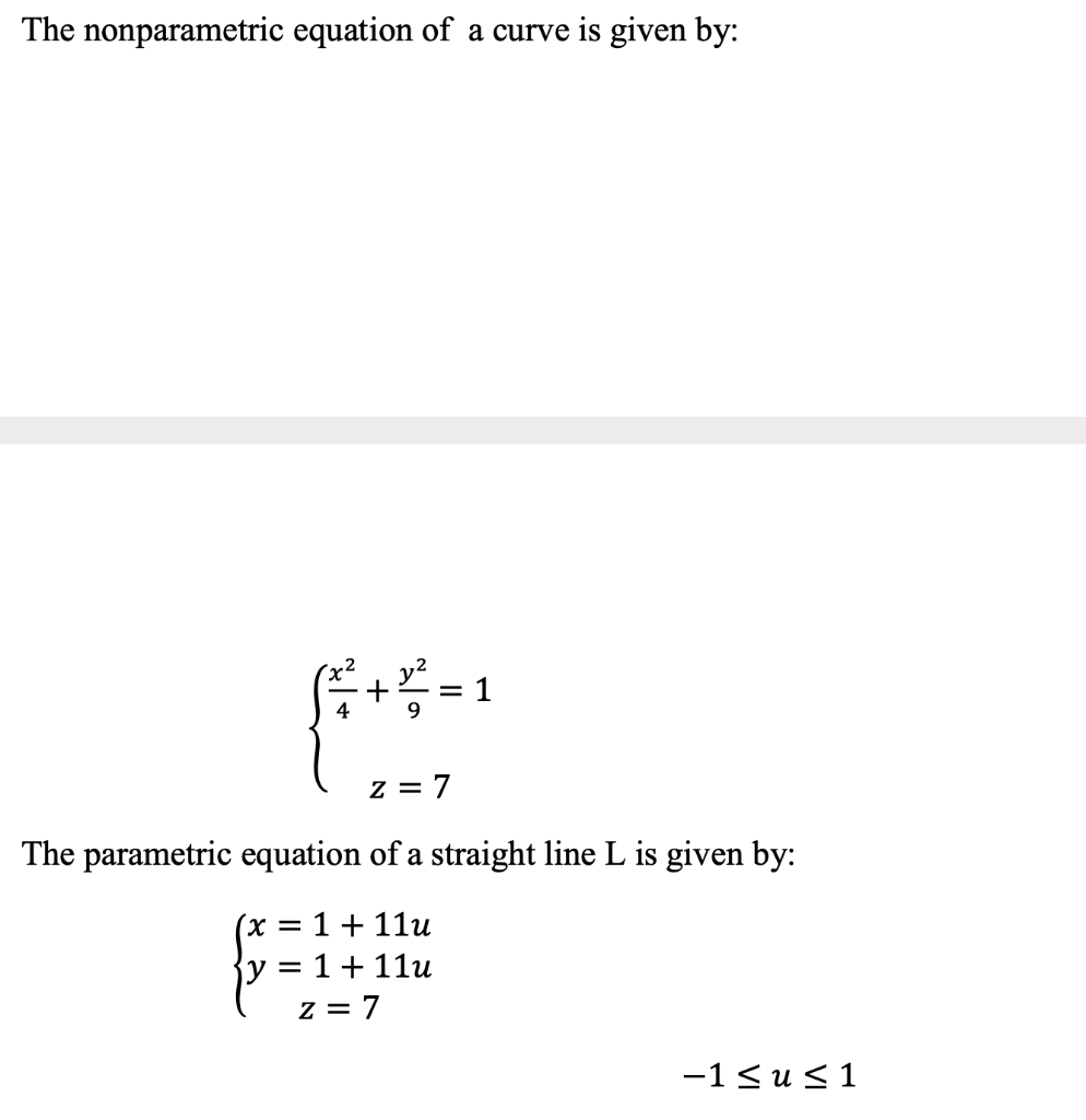 Solved The nonparametric equation of a curve is given by: = | Chegg.com
