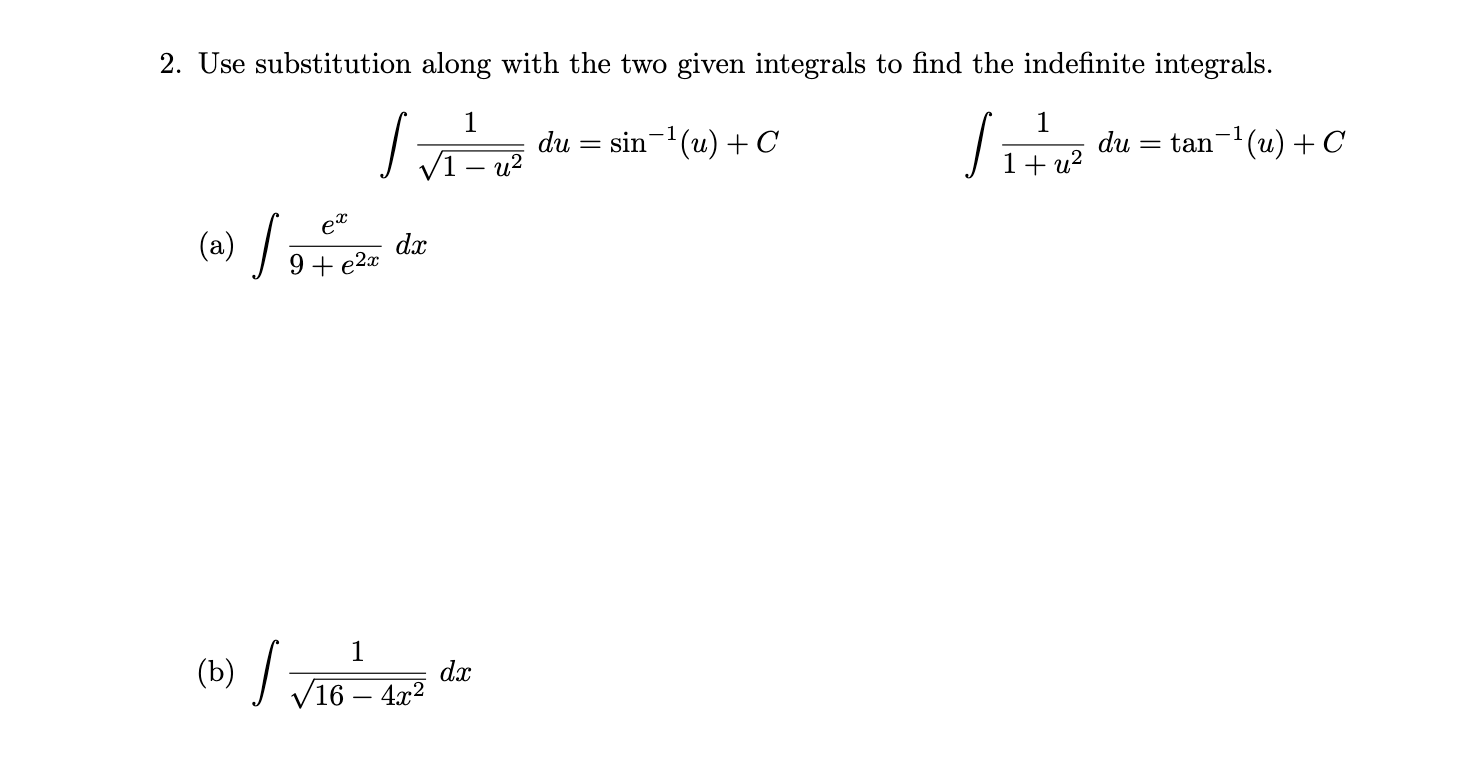 Solved 2. Use substitution along with the two given | Chegg.com