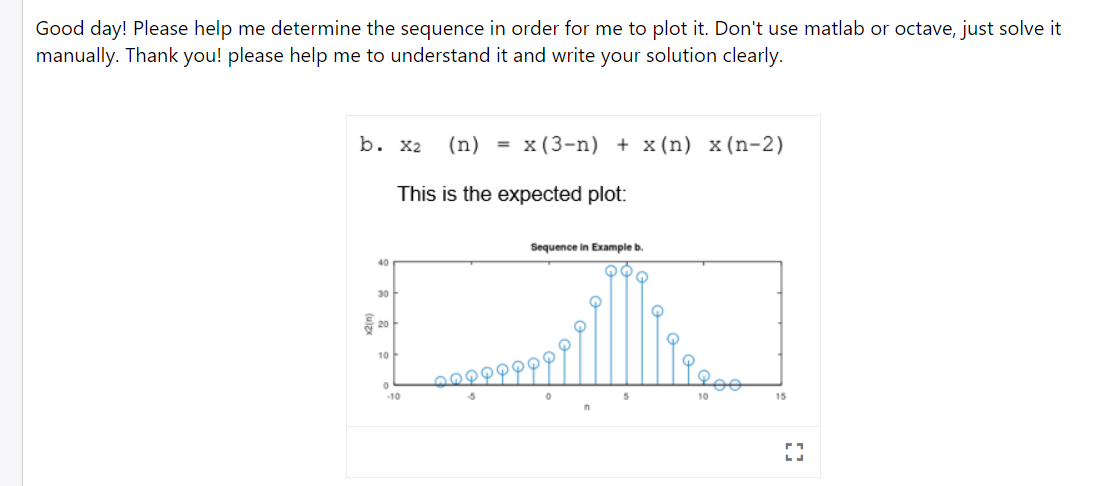 Solved Good day! Please help me determine the sequence in | Chegg.com