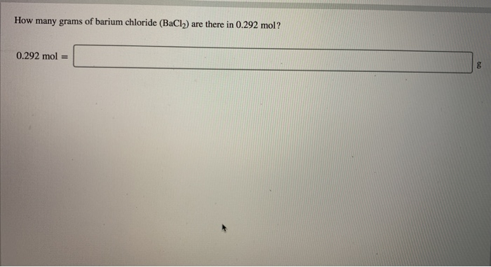 Solved How many grams of barium chloride (BaCl2) are there | Chegg.com