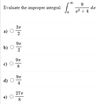 Solved Evaluate the improper integral: | Chegg.com
