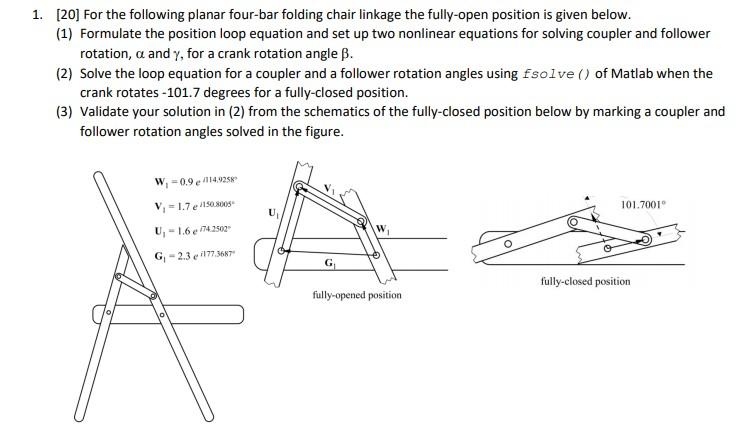 1. [20] For the following planar four-bar folding | Chegg.com