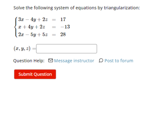 Solved Solve the following system of equations by | Chegg.com