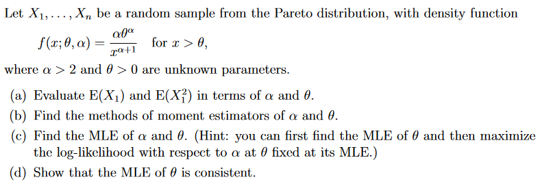 Solved Consider a random sample X1,…,Xn with density | Chegg.com