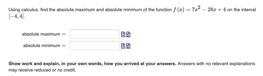 Solved Using calculus, find the absolute maximum and | Chegg.com
