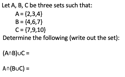 Solved Let A,B,C be three sets such that: | Chegg.com