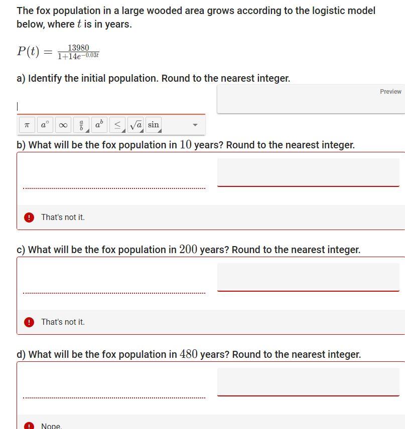 Solved The fox population in a large wooded area grows | Chegg.com
