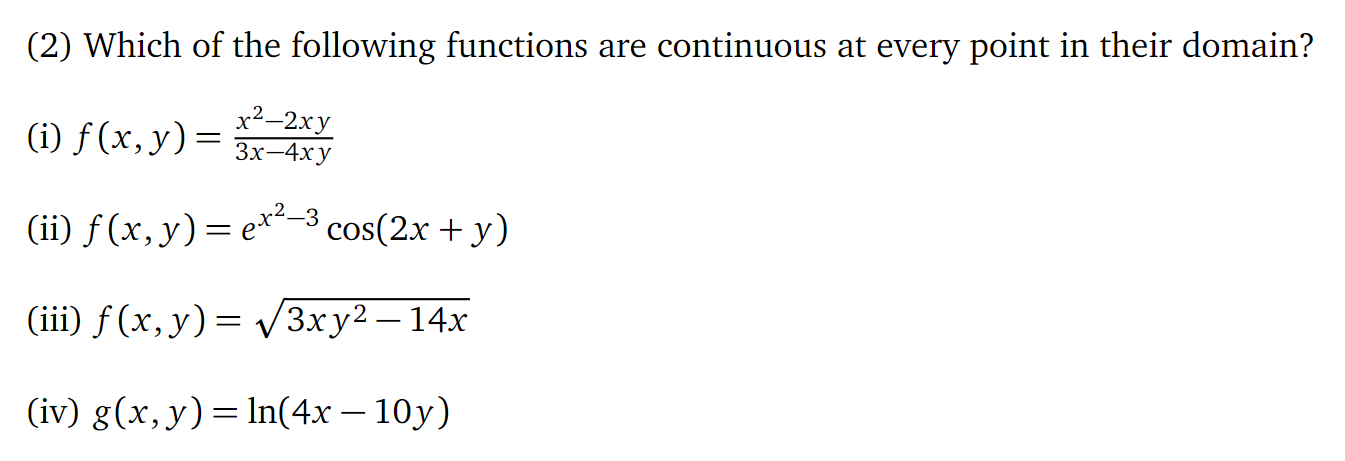 Solved (2) Which of the following functions are continuous | Chegg.com