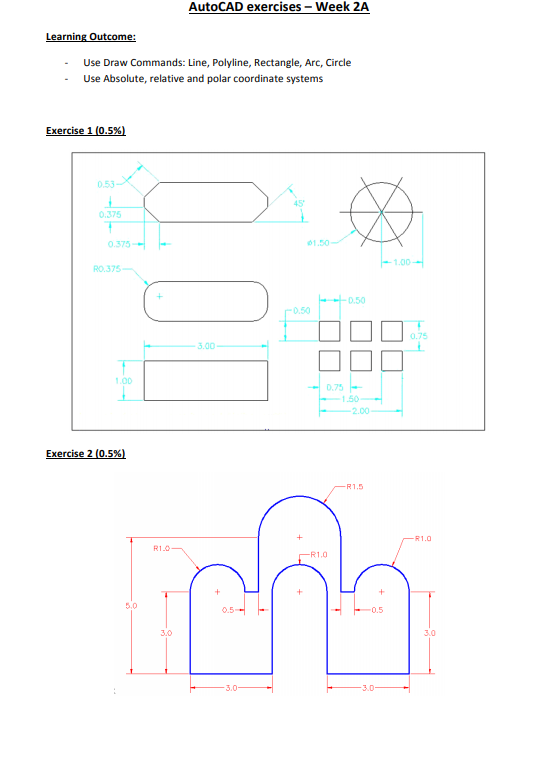 Solved AutoCAD exercises - Week 2A Learning Outcome: Use | Chegg.com