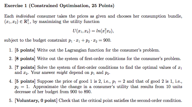 Solved Exercise 1 (Constrained Optimisation, 25 Points) Each | Chegg.com