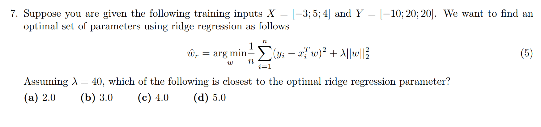 Solved Suppose you are given the following training inputs | Chegg.com