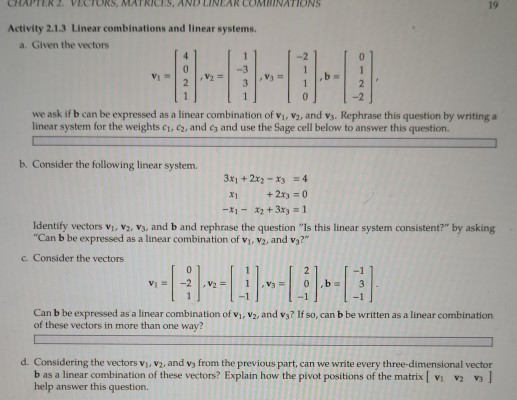 Solved CHAPTER VECUNS, MATRICES, AND LINEAN COMBINATIONS | Chegg.com