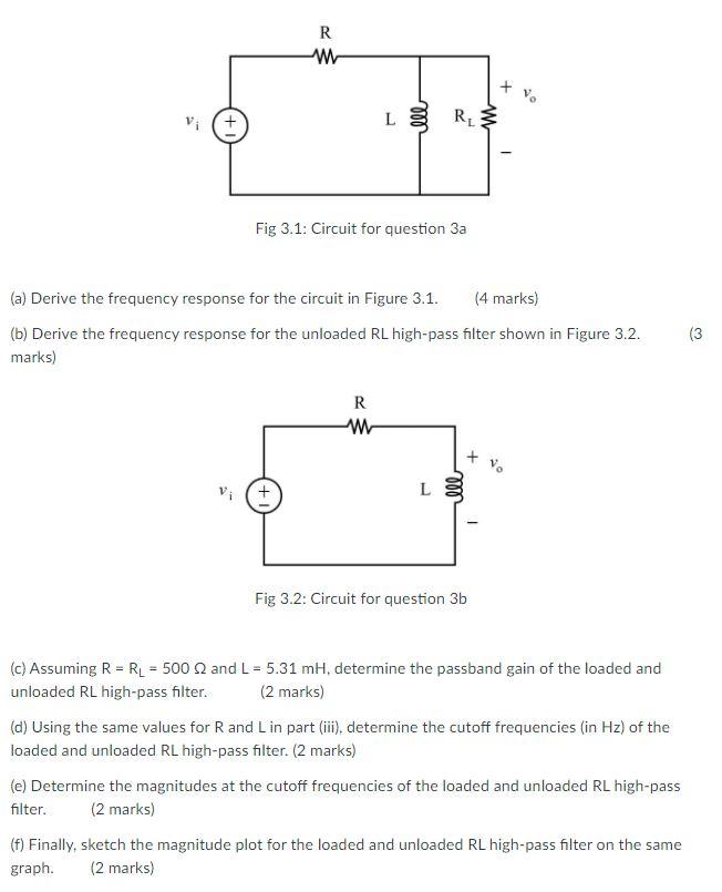 Solved R + ve LRLS Fig 3.1: Circuit for question 3a (a) | Chegg.com