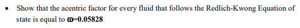 Solved . Show that the acentric factor for every fluid that | Chegg.com