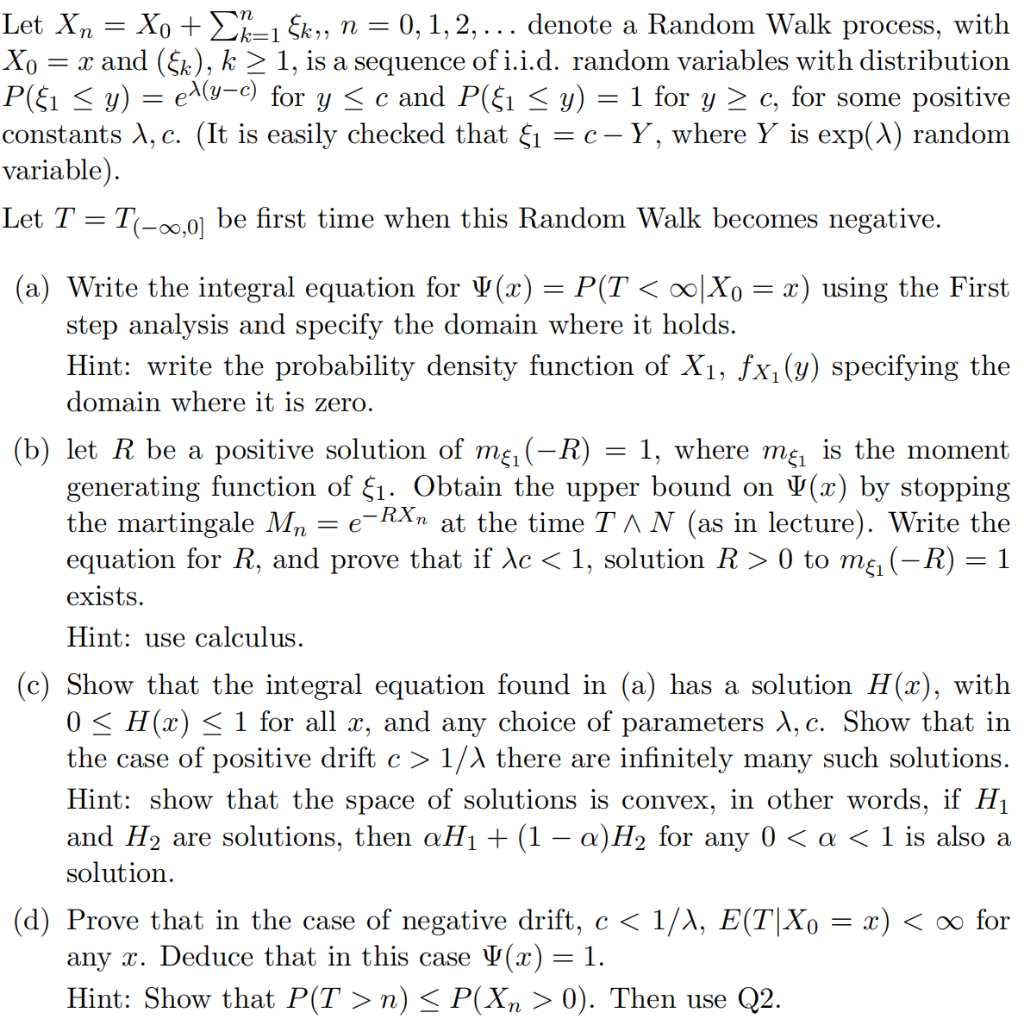 Solved Let Xn=X0+∑k=1nξk,,n=0,1,2,… denote a Random Walk | Chegg.com