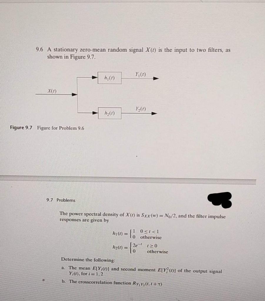 Solved 9.6 A stationary zero-mean random signal X(t) is the | Chegg.com