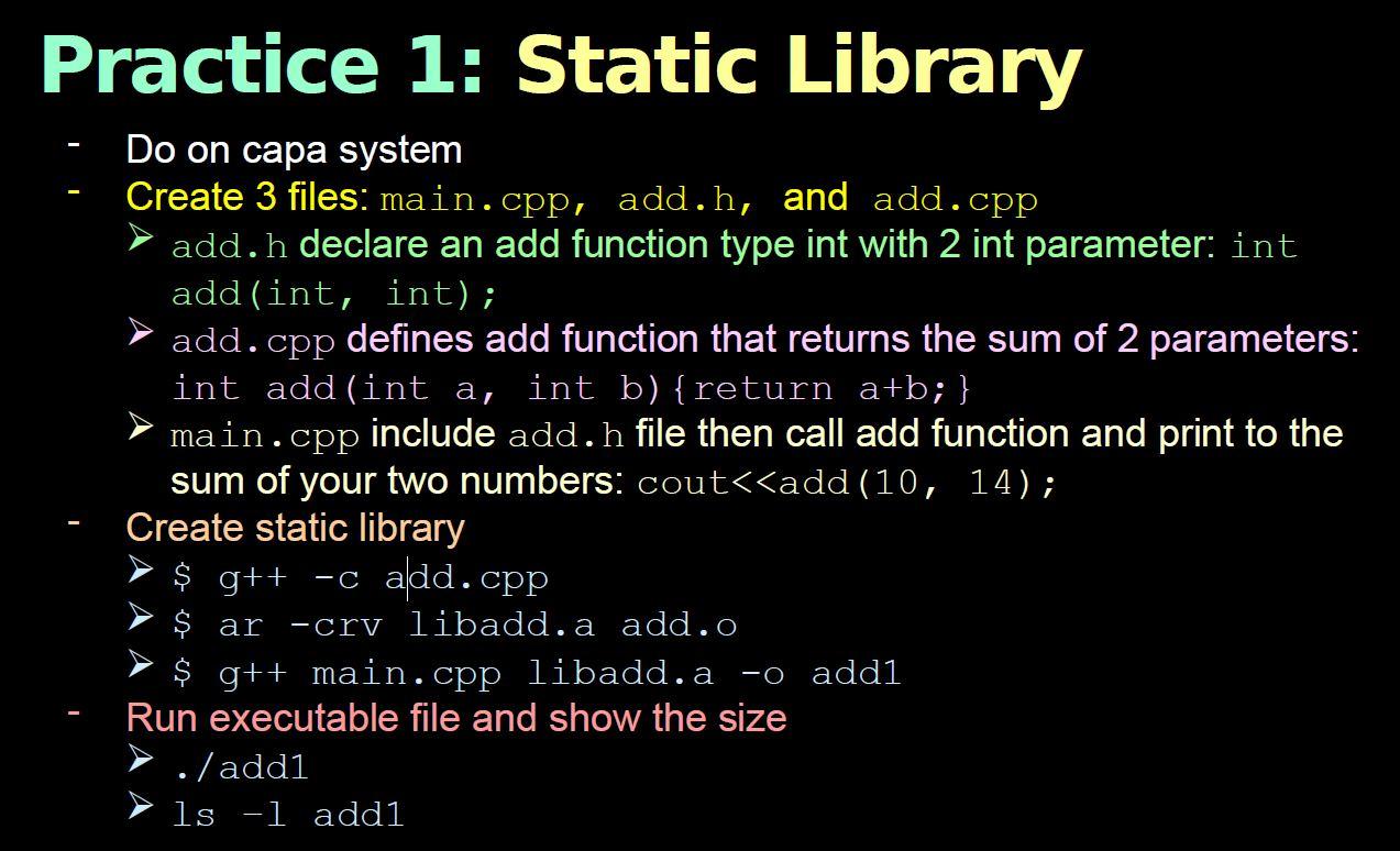 Solved Practice 1: Static Library - Do on capa system - | Chegg.com