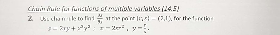 Solved Chain Rule for functions of multiple variables (14.5) | Chegg.com