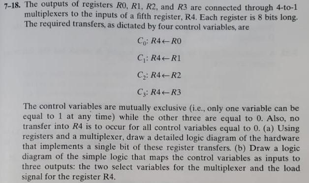Solved 7-18. The outputs of registers RO, R1, R2, and R3 are | Chegg.com