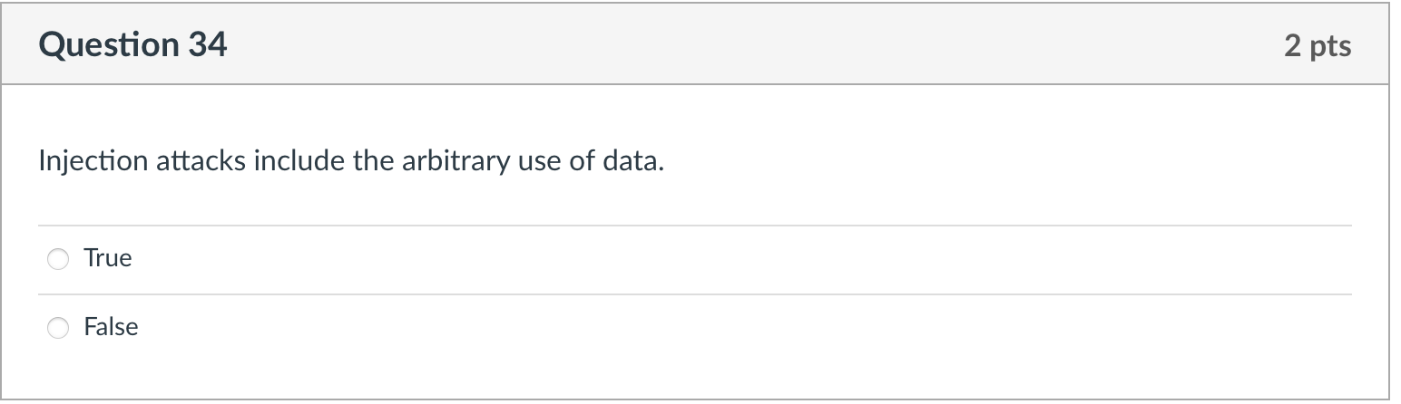 Solved Injection attacks include the arbitrary use of data. | Chegg.com