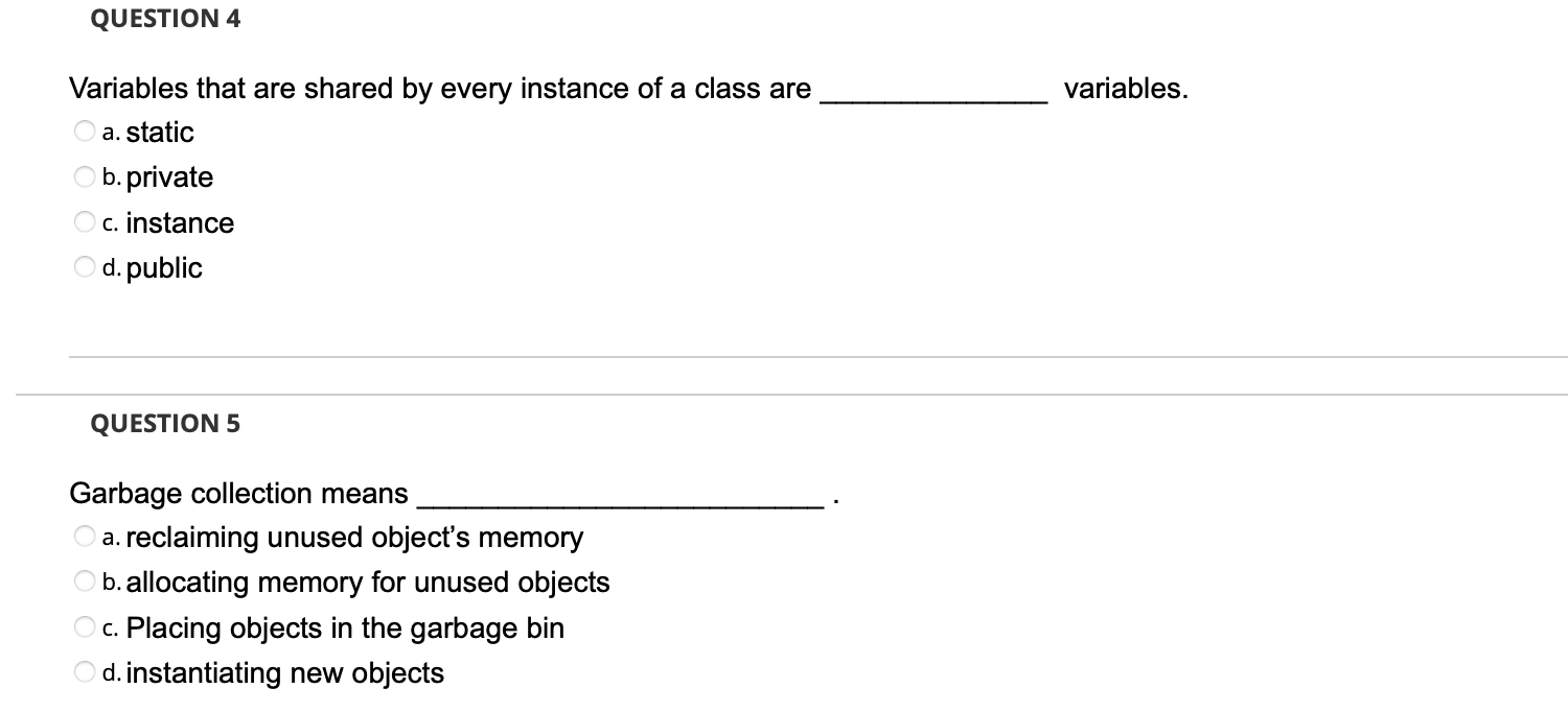 Solved QUESTION 4Variables that are shared by every instance | Chegg.com