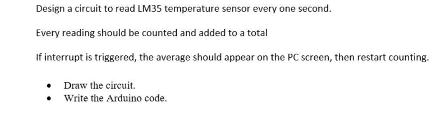 Solved Design a circuit to read LM35 temperature sensor | Chegg.com