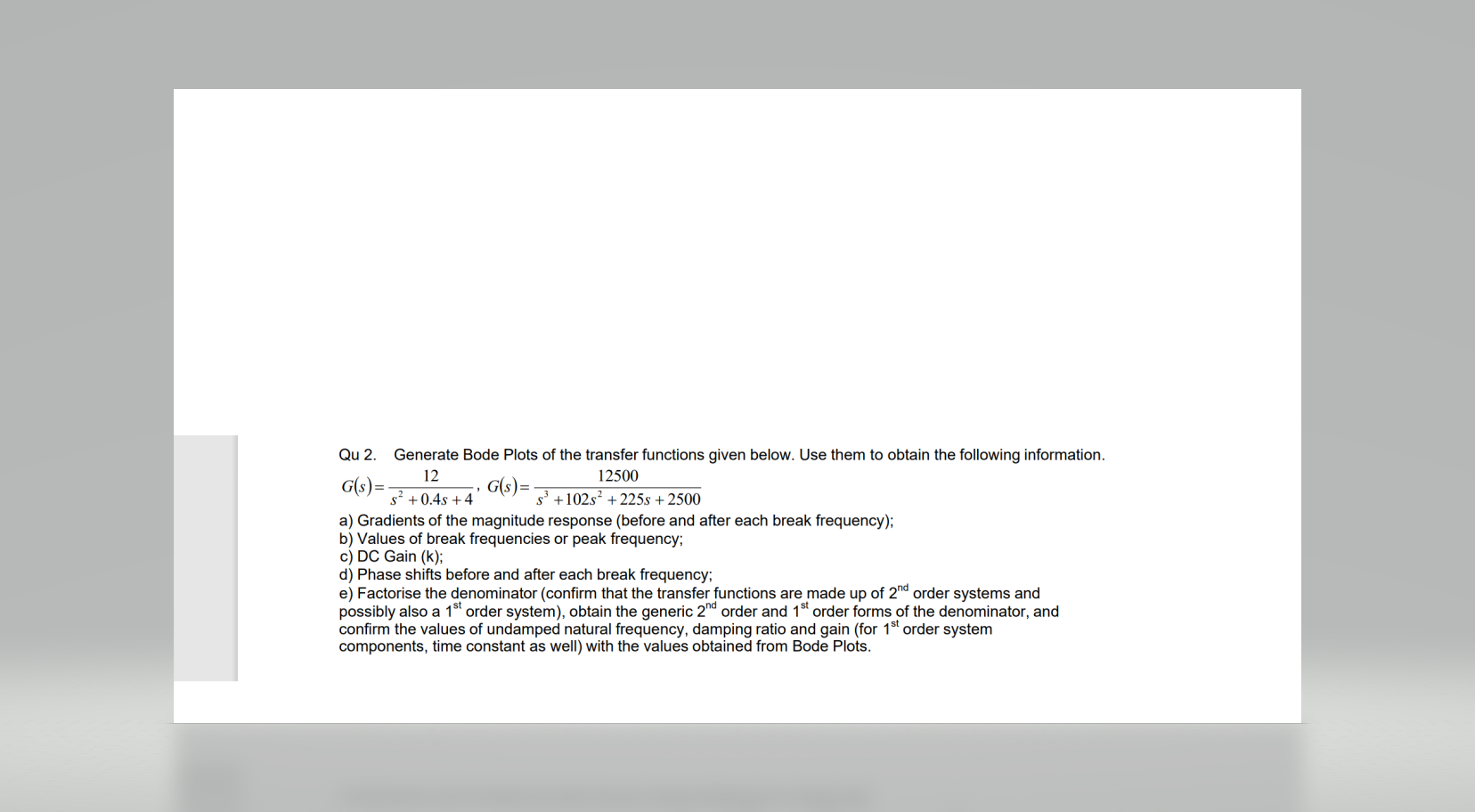 Solved Qu 2. Generate Bode Plots of the transfer functions | Chegg.com
