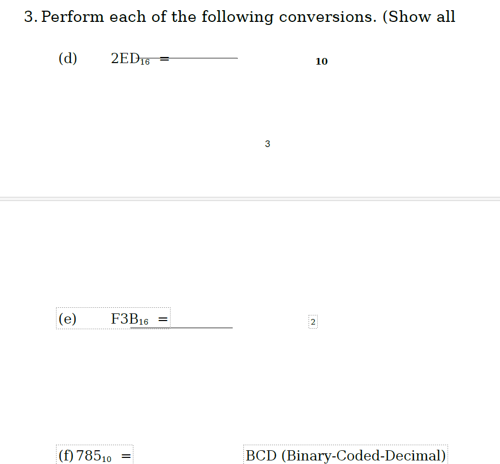 Solved 3. Perform each of the following conversions. (Show | Chegg.com