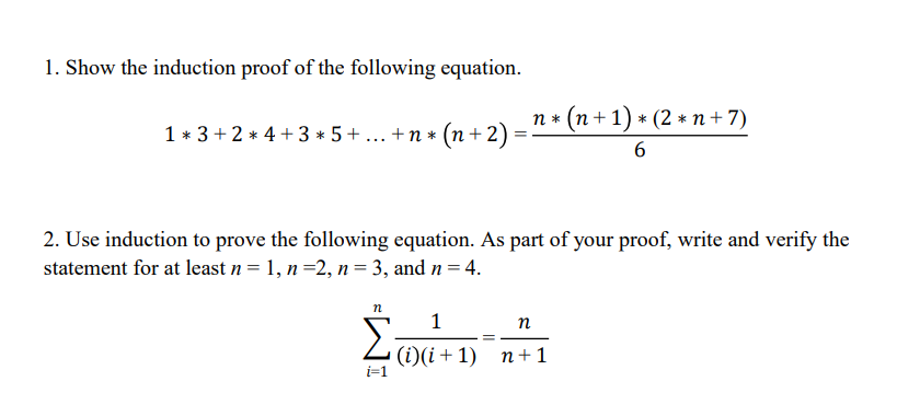 Solved 1. Show the induction proof of the following | Chegg.com
