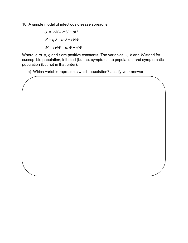 10 A Simple Model Of Infectious Disease Spread Is U