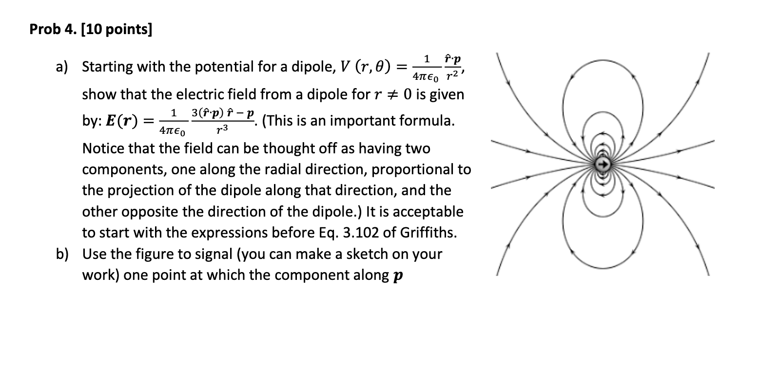Solved Prob 4. [10 points] a) Starting with the potential | Chegg.com