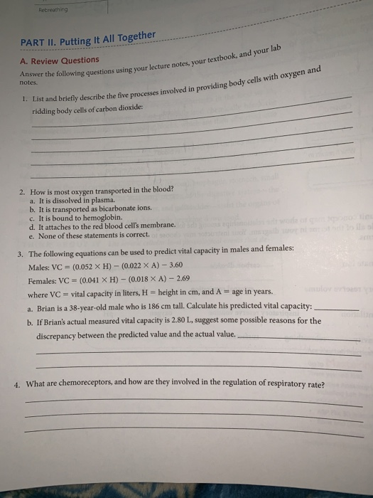 Solved Rebreathing PART II. Putting It All Together A. | Chegg.com
