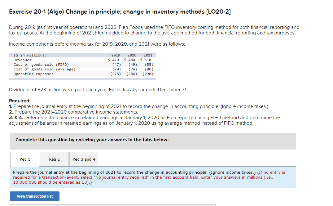 Solved Exercise 20-1 (Algo) Change in principle; change in | Chegg.com