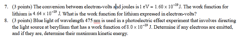Solved 7. (3 points) The conversion between electron-volts | Chegg.com