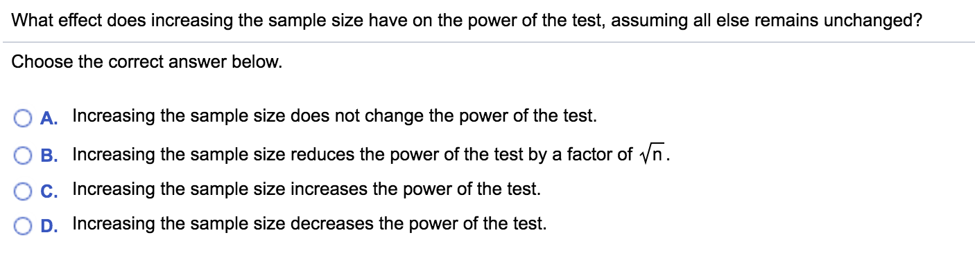 Solved What effect does increasing the sample size have on | Chegg.com