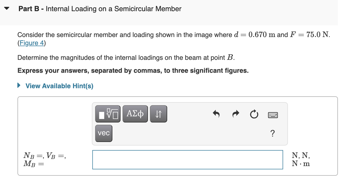 Part A - Internal Loading Due to a Variable, | Chegg.com