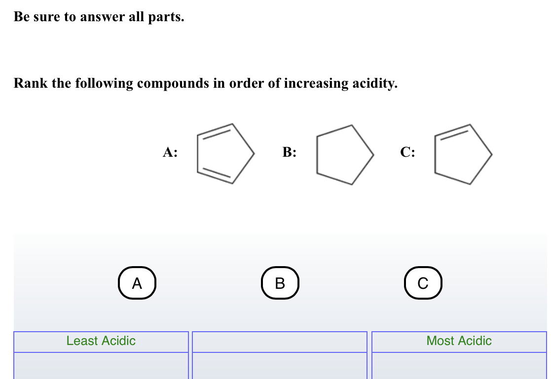 Solved Be sure to answer all parts. Rank the following | Chegg.com